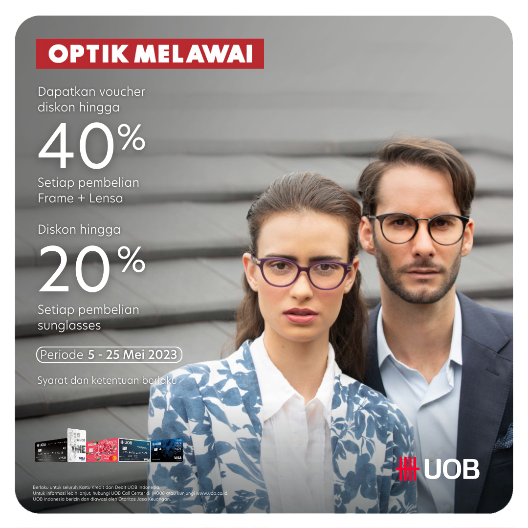 Get discount voucher up to 40% - UOB - Toko Kacamata dan Softlens Online